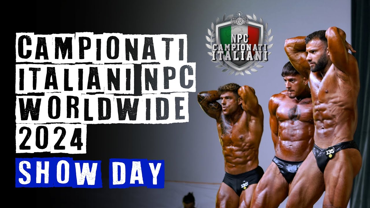 Bodybuilding NPC Italian Championships 2024: Behind the Scenes of a ...