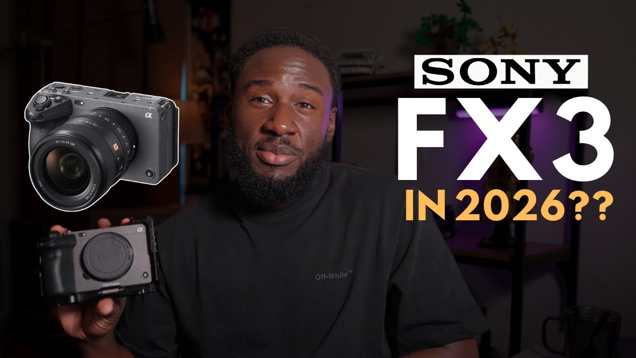 Sony FX3 in 2026: Still Worth It or Outdated? - YouTube