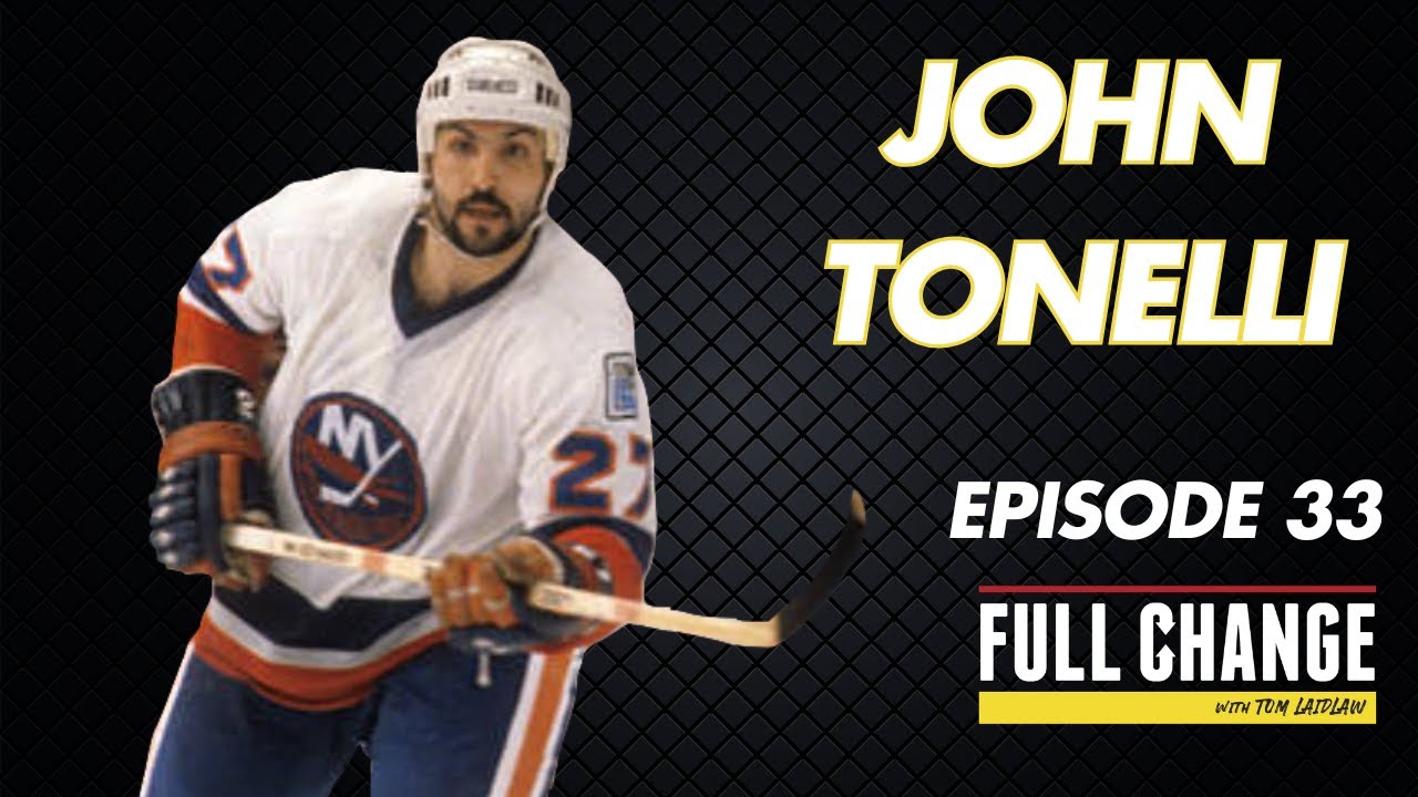 33 - Episode 33 - John Tonelli - New York Islander Legend and 4-Time ...