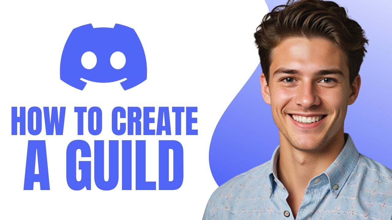 How To Create A Guild on Discord - Full Guide (2024) - YouTube