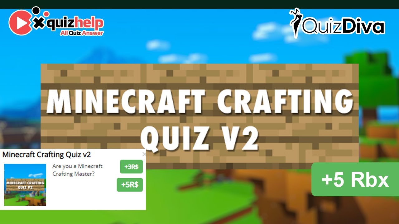 Minecraft Crafting Quiz V2 Answers 100 5 Robux Quiz Diva YouTube minecraft-crafting-quiz-v2-answers-100-5-robux-quiz-diva-youtube