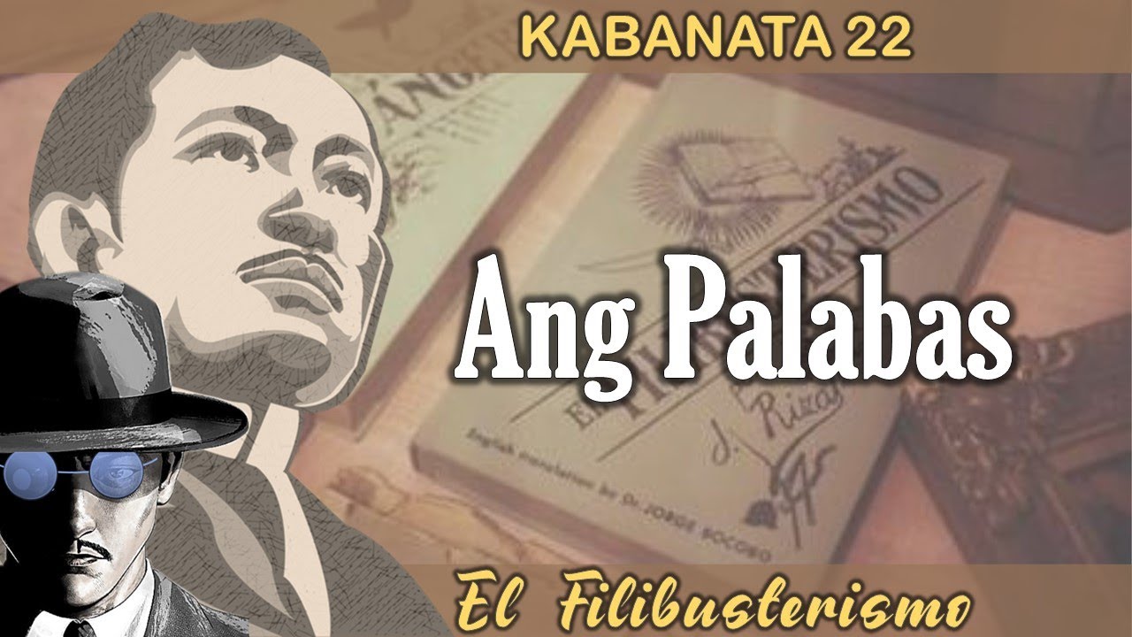 KAB 22 | EL FILIBUSTERISMO - YouTube