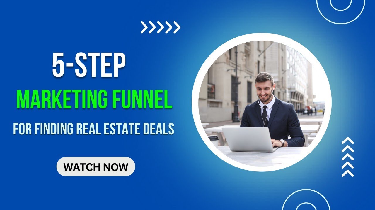 5 Step Marketing Funnel for Finding Real Estate Deals - NBS Assets ...