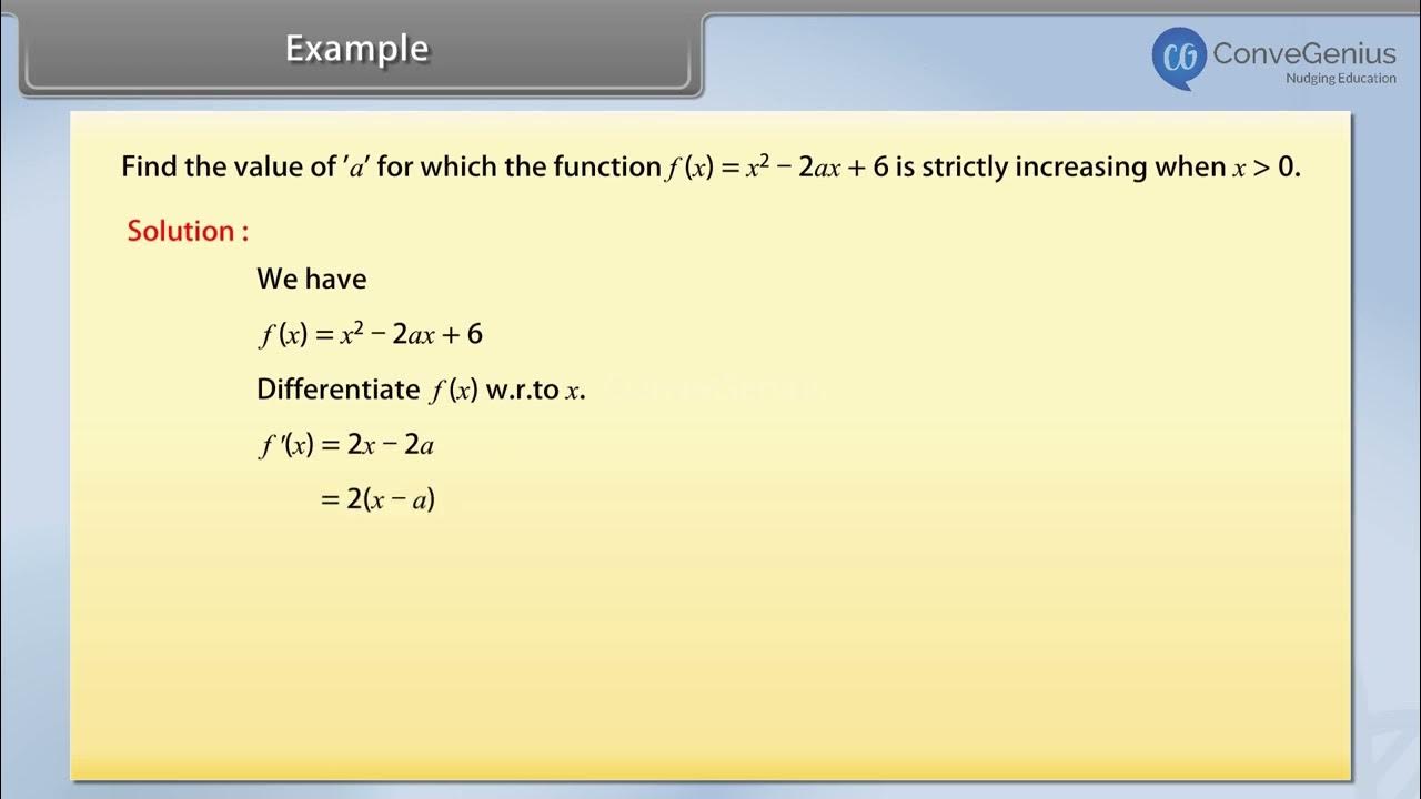 Example based on strictly Increasing and decreasing functions - YouTube