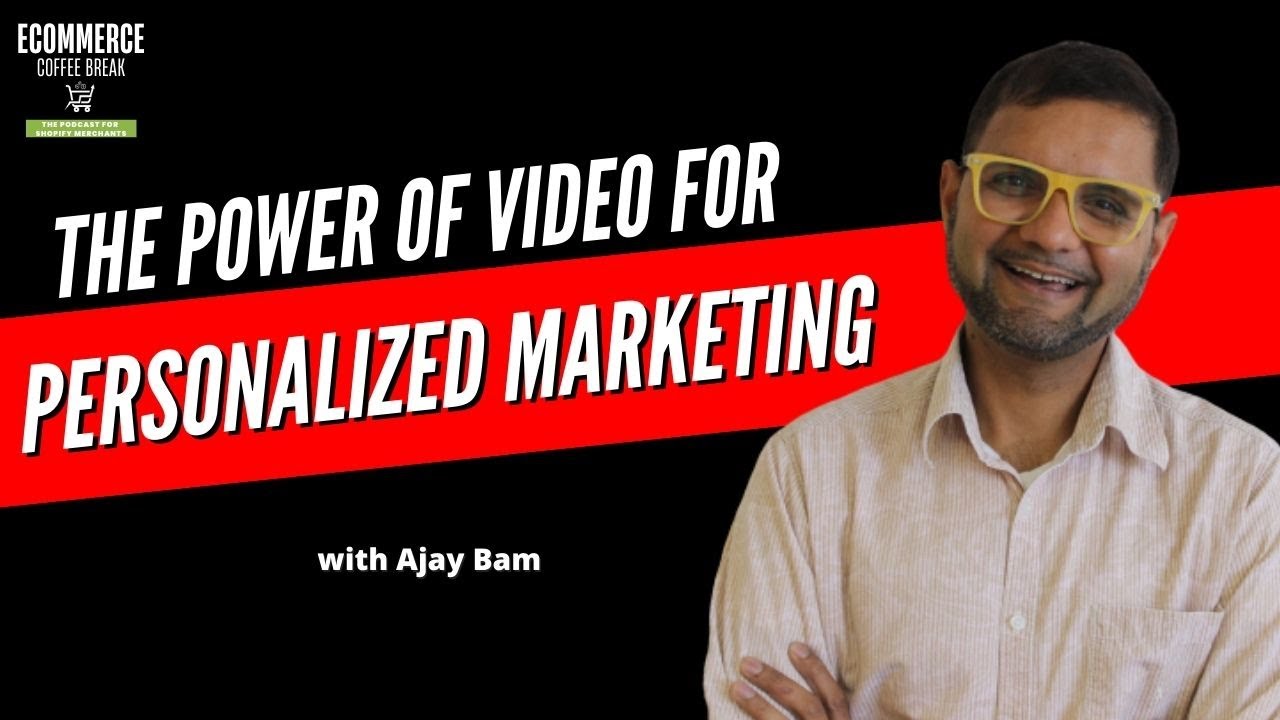 Ajay Bam: How To Influence The Shopper Journey With Video | EP133 - YouTube