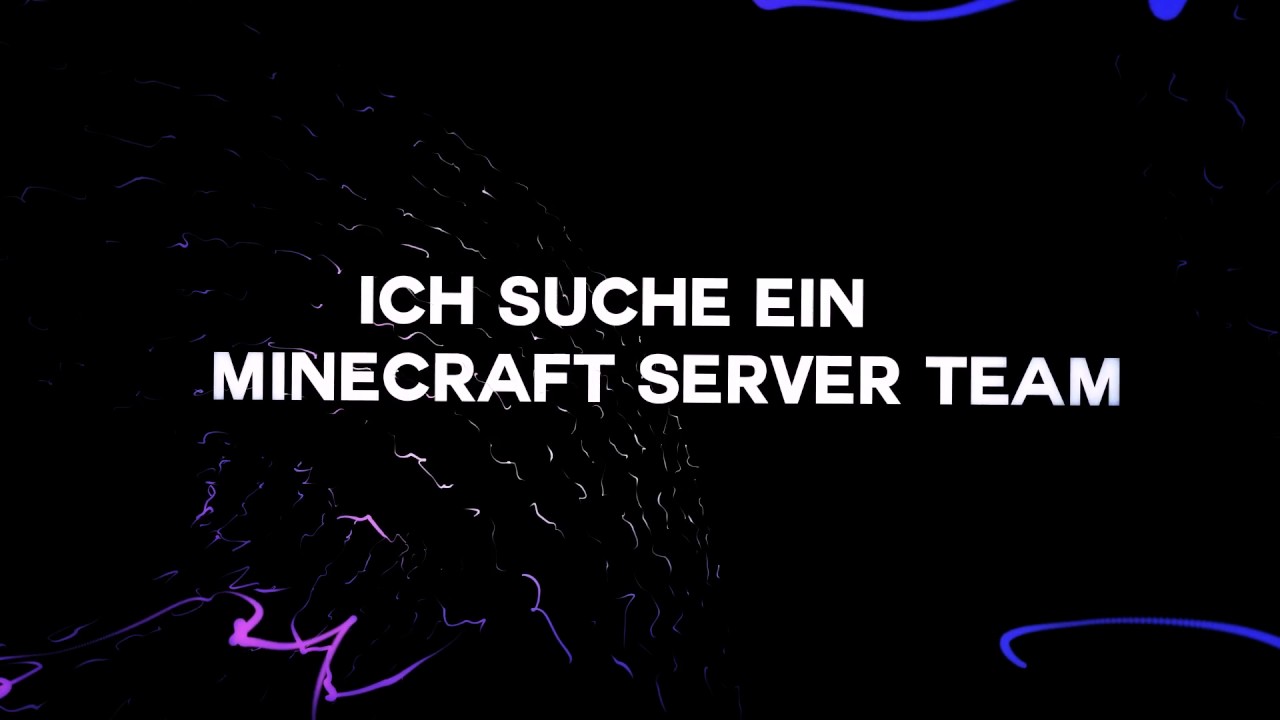 Minecraft Server Team gesucht!! Bewerbe dich jetzt! [Infos in ...