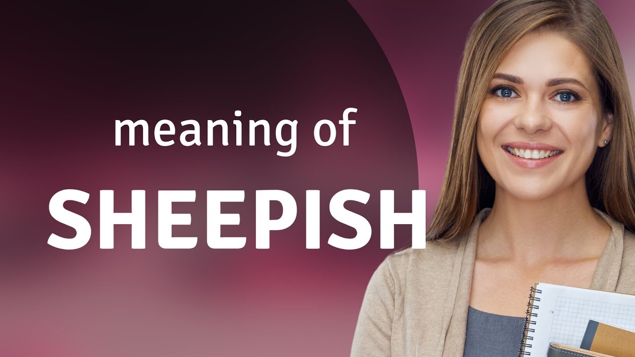 Understanding "Sheepish": A Fun Dive into English Idioms! - YouTube