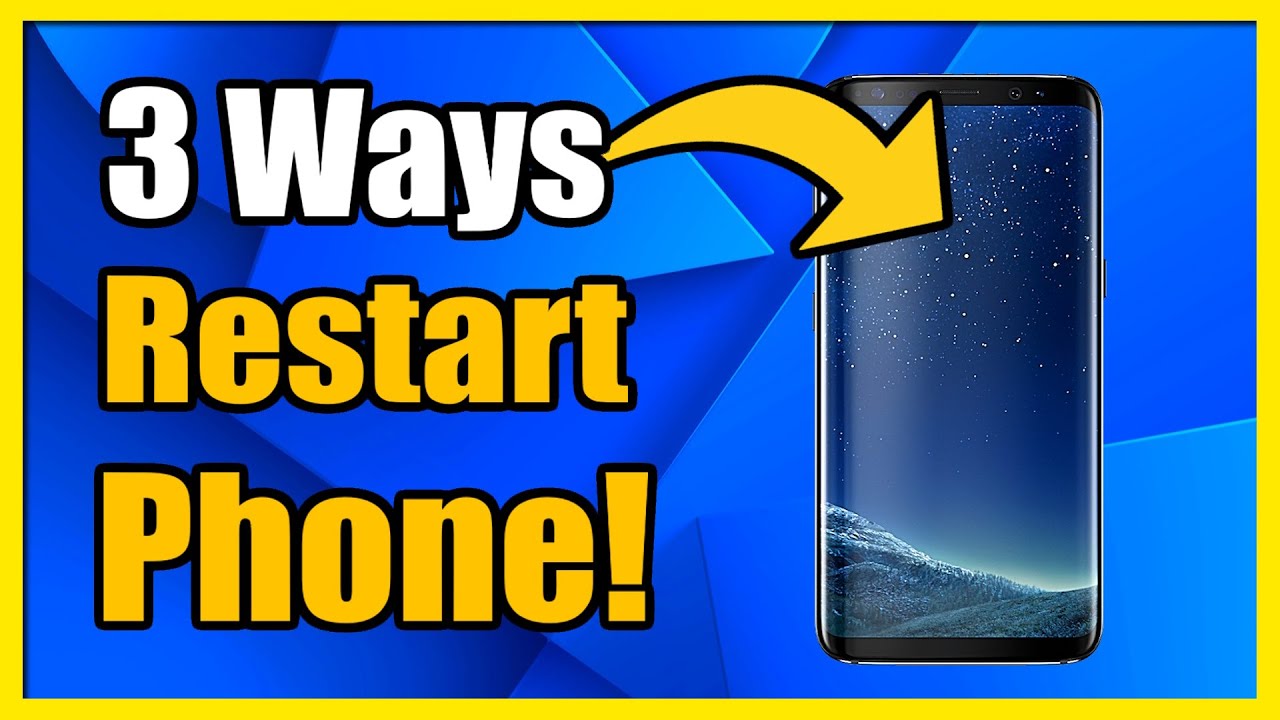 3 Different Ways to Restart or Turn off Samsung Galaxy Phone (Soft ...