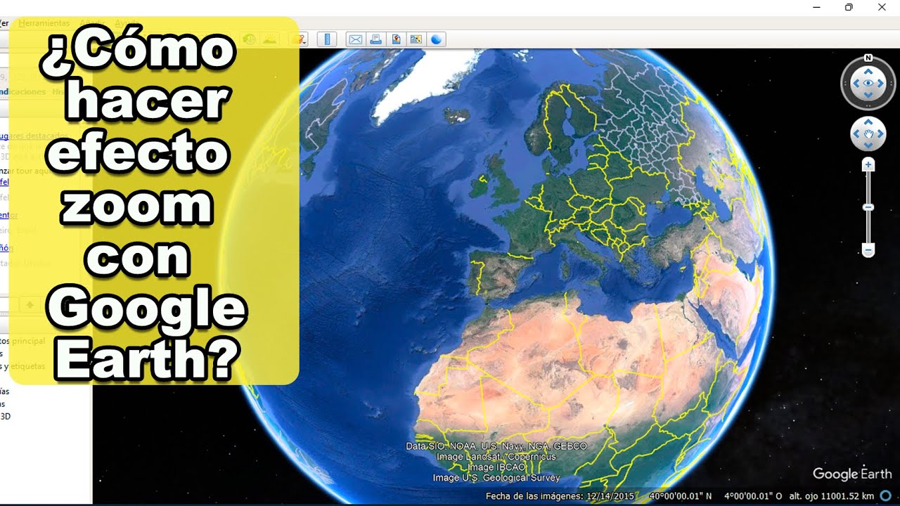 🌍CÓMO hacer EFECTO ZOOM 🔍 con Google EARTH? | Tutorial Google Earth - YouTube