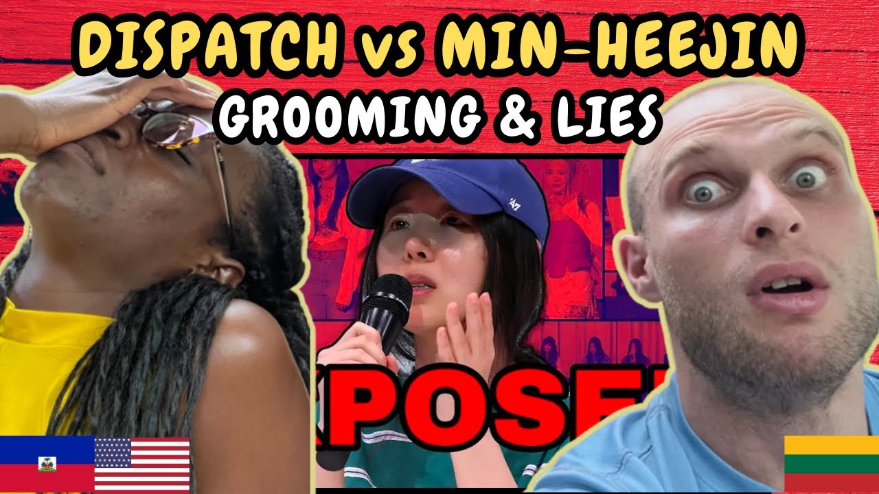 REACTION TO Dispatch vs. Min Hee-jin: Grooming, Lies, and Dirty Laundry. | FIRST TIME WATCHING ...