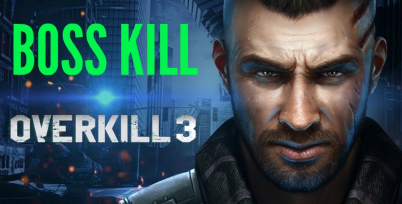 OVERKILL 3 PART 2 (BOSS KILL) GAMEPLAY ON PC - YouTube