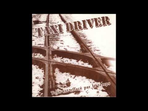 Taxi Driver - La Vie Ou La Mort