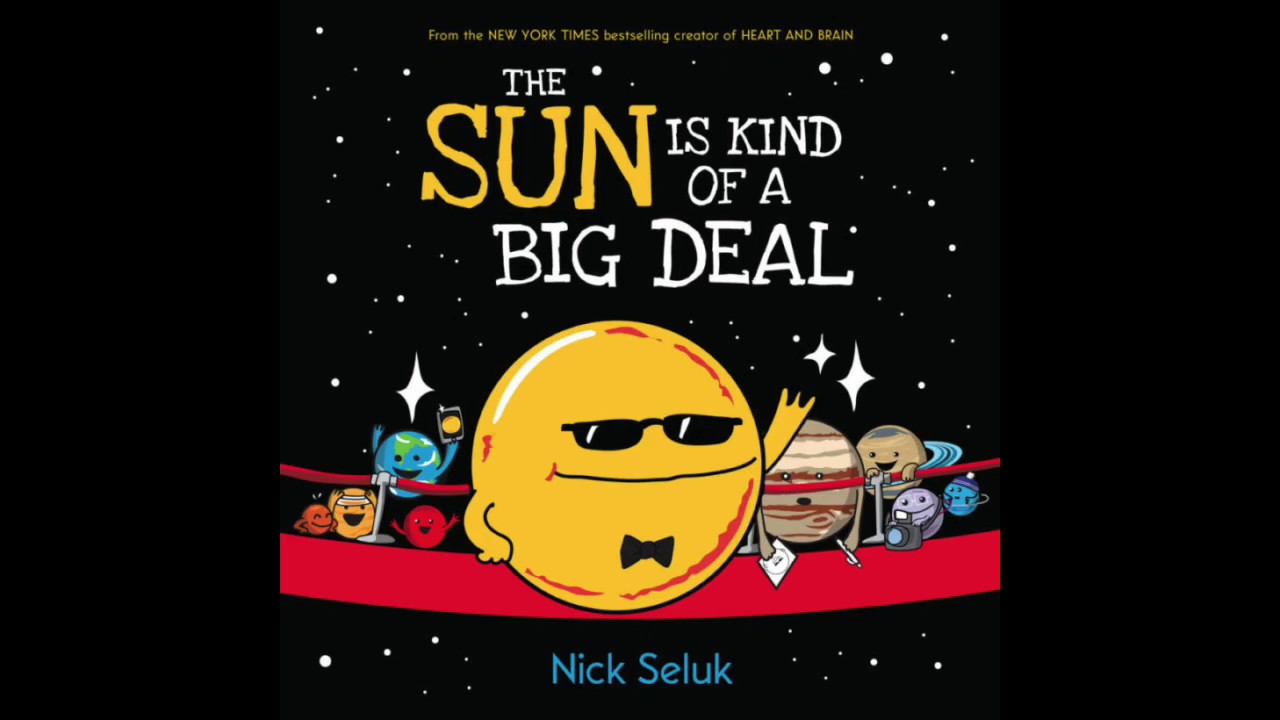 The Sun Is Kind of a Big Deal Book Trailer - YouTube