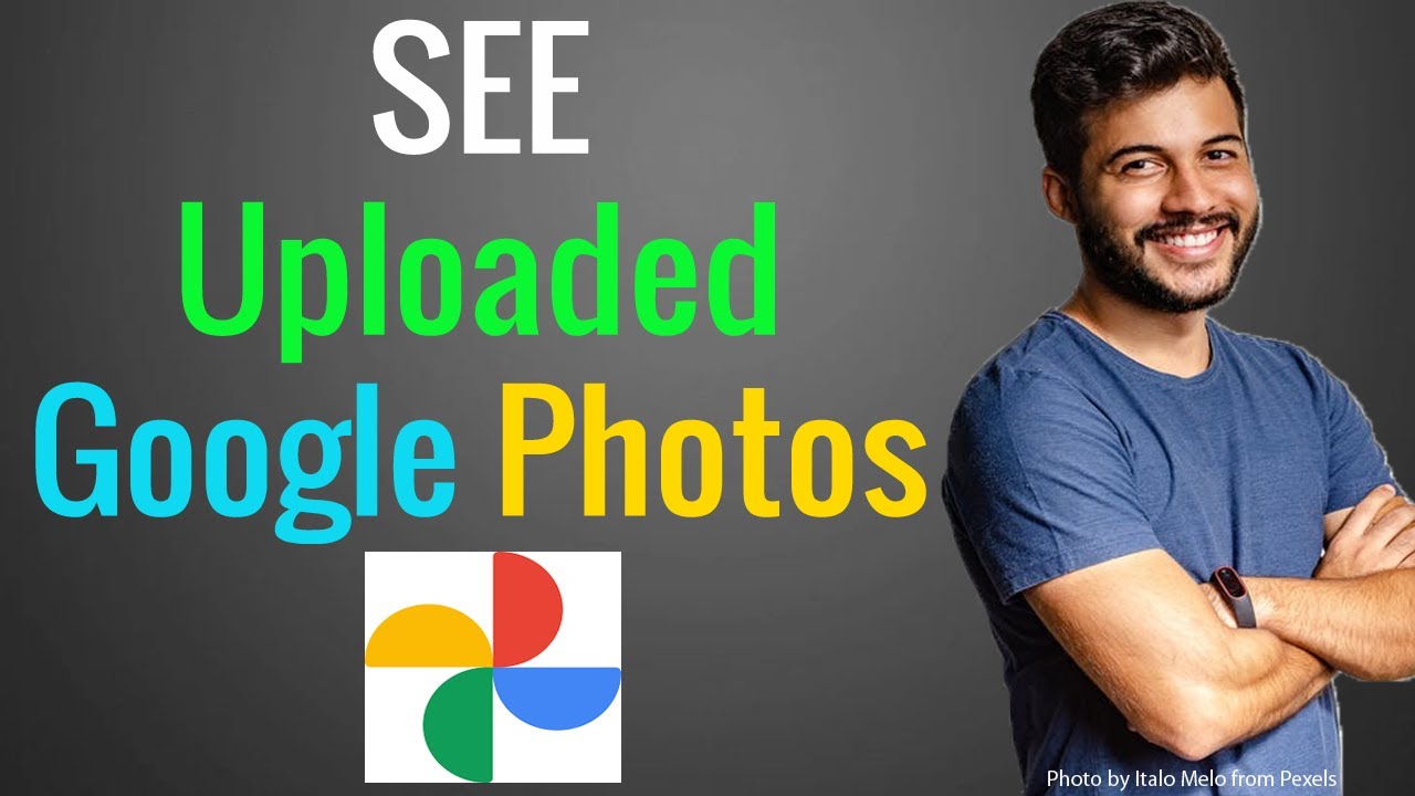 Google Photos Me Upload Photo Kaise Dekhe | How to see uploaded Photos ...