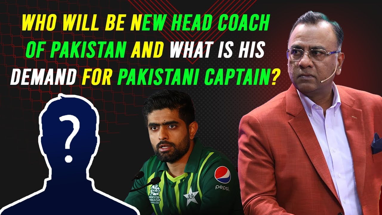 Who will be new head coach of Pakistan and what is his demand for ...