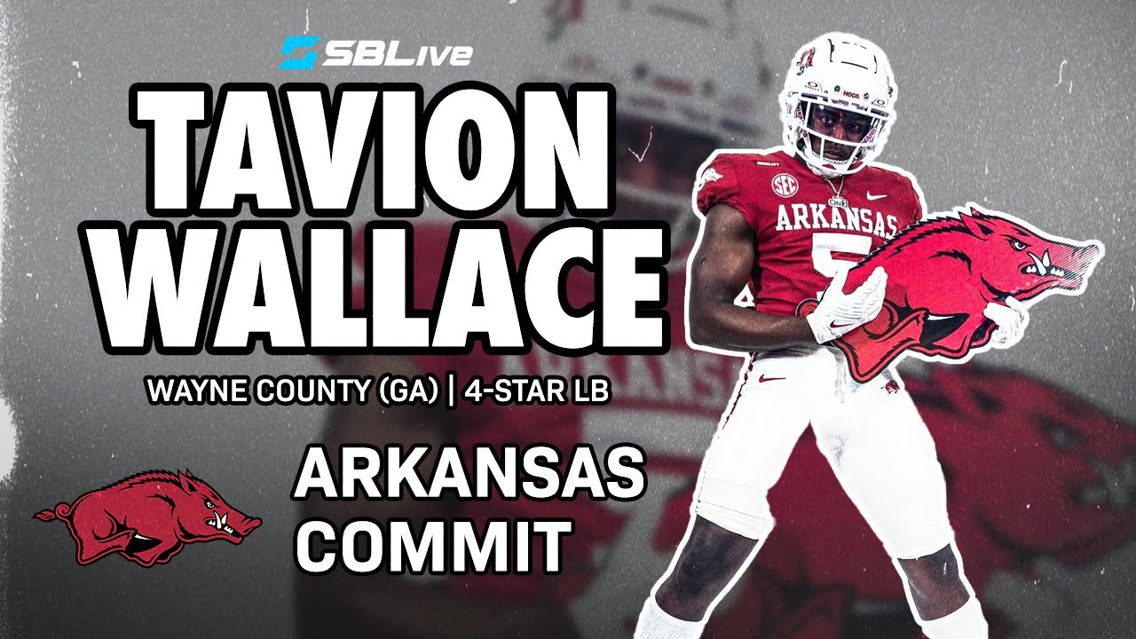 TAVION WALLACE BECOMES RAZORBACKS' TOP RECRUIT IN CLASS | CHOOSES ...