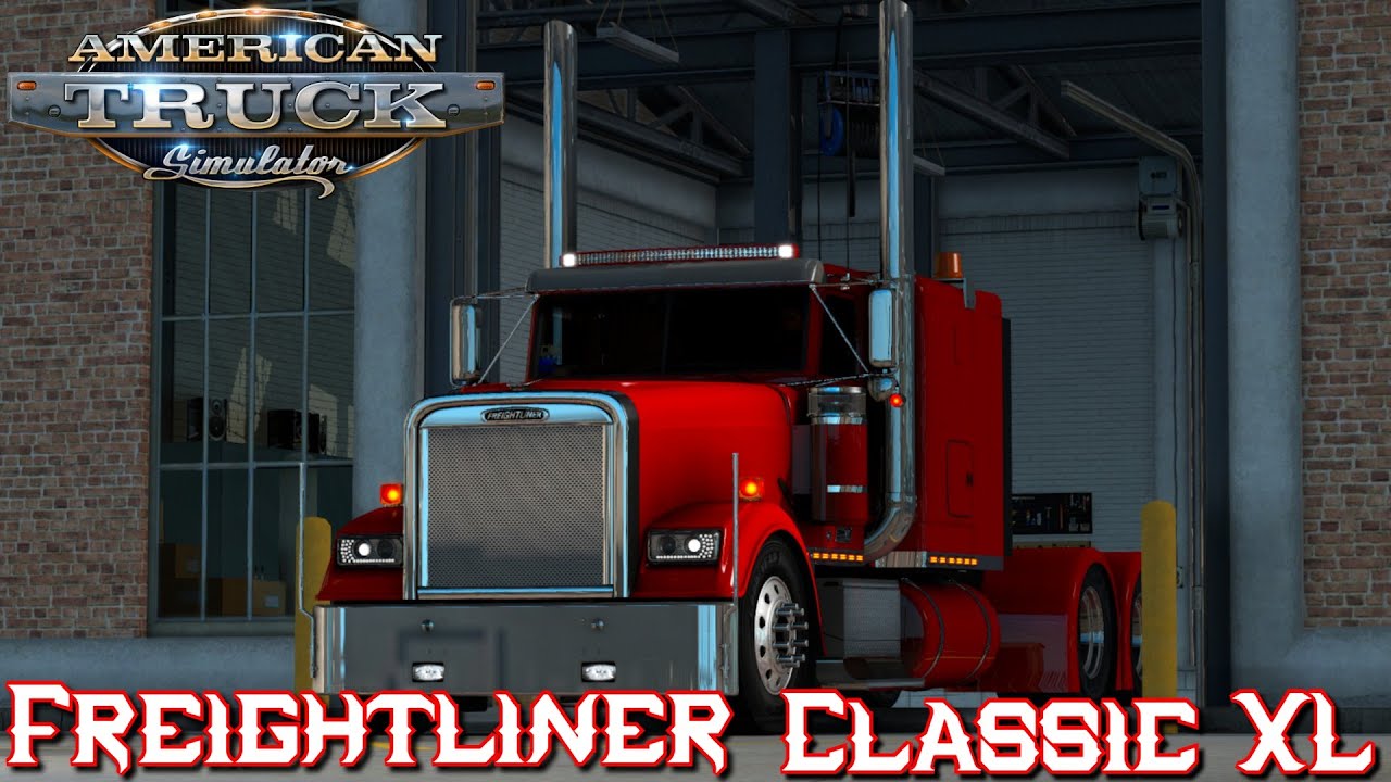 My New Truck, Freightliner Classic XL(John Ruda) | American Truck ...