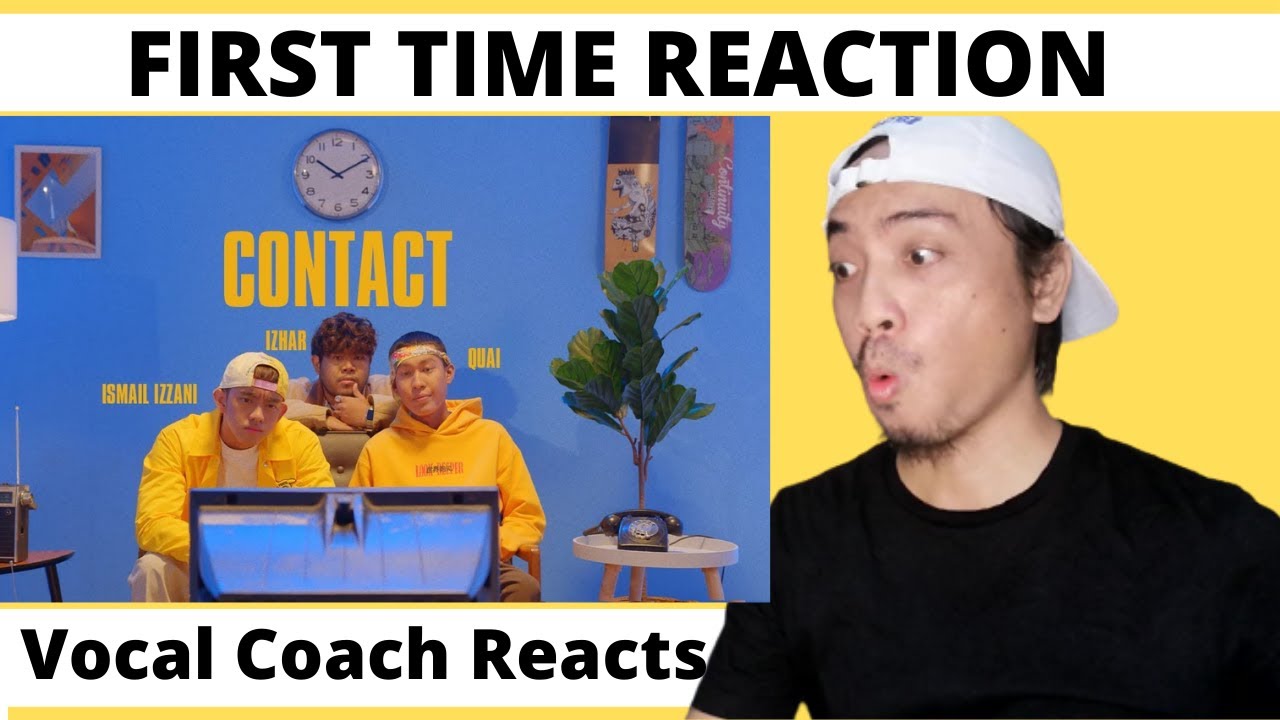 Ismail Izzani feat. Izhar & Quai - Contact REACTION - YouTube