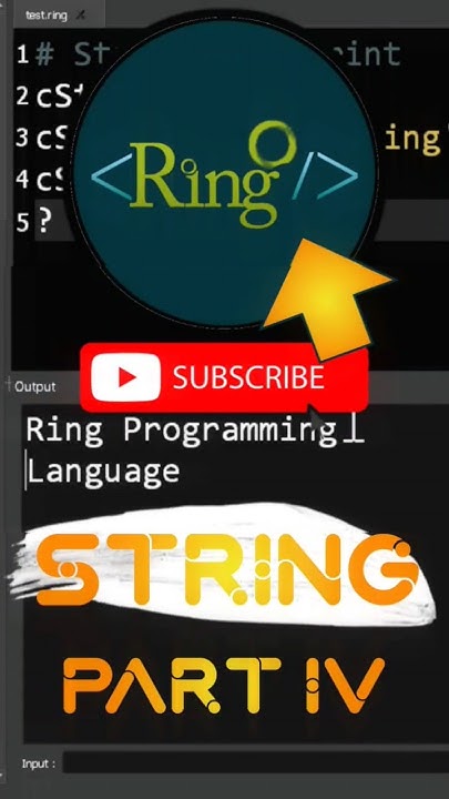 Strings in Ring Programming Language - Part 4 | Ring in Minute - YouTube
