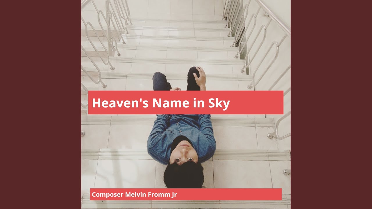 Heaven's Name in Sky - YouTube Music