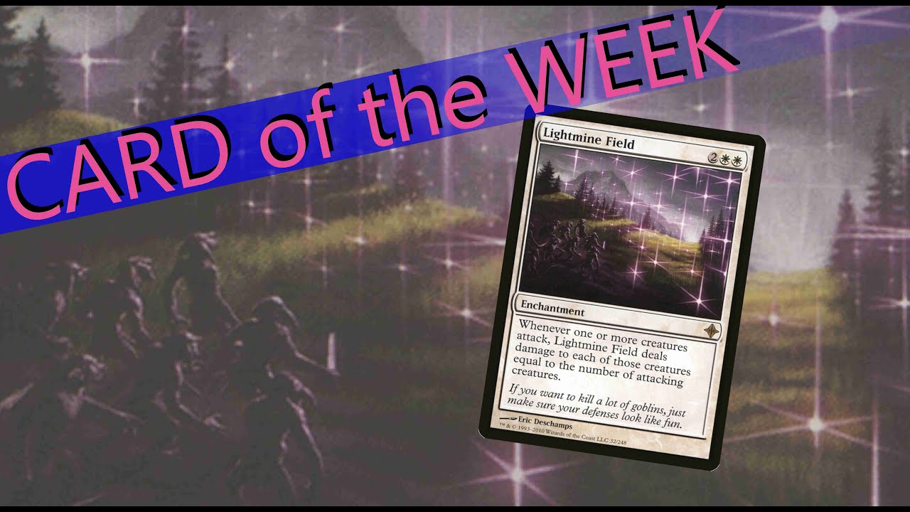 Card of the Week: Lightmine Field - YouTube