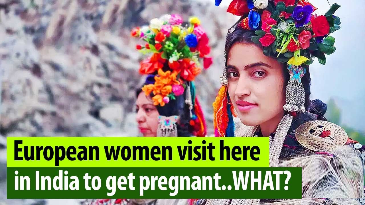 Ladakh’s village where European women come to India to get pregnant ...