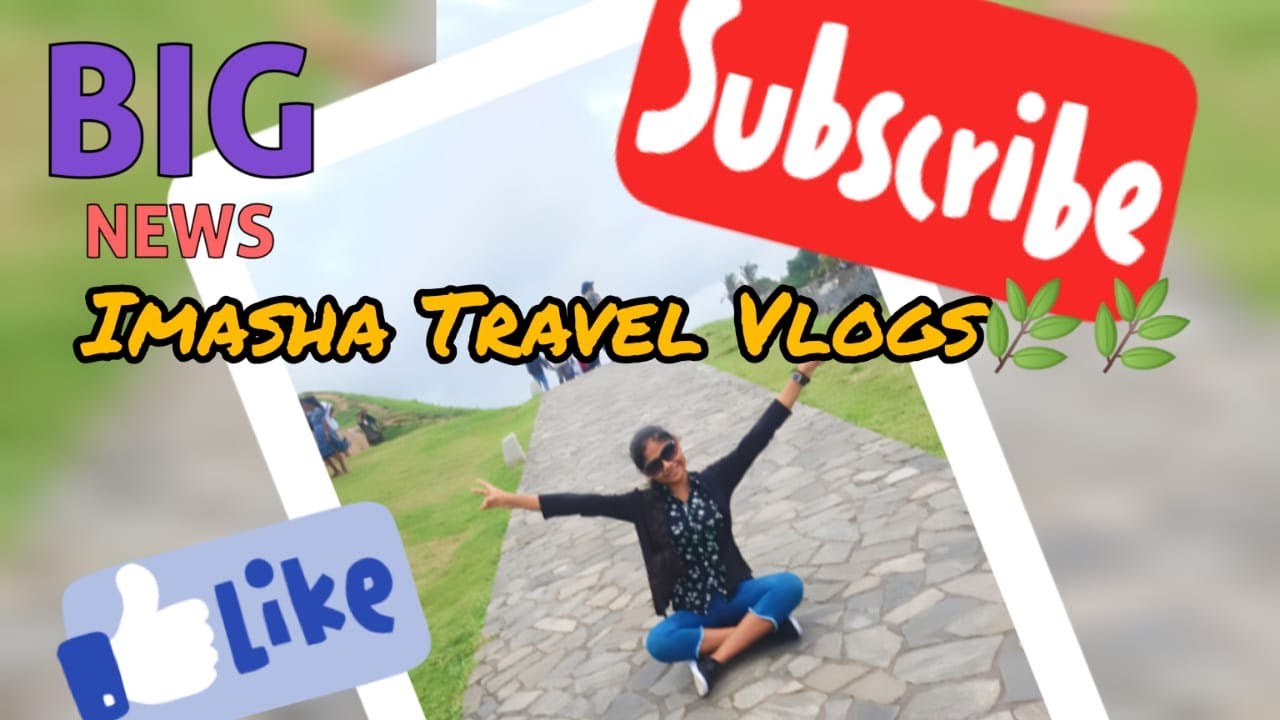 Haven't you subscribed yet IMASHA TRAVEL Vlogs... - YouTube