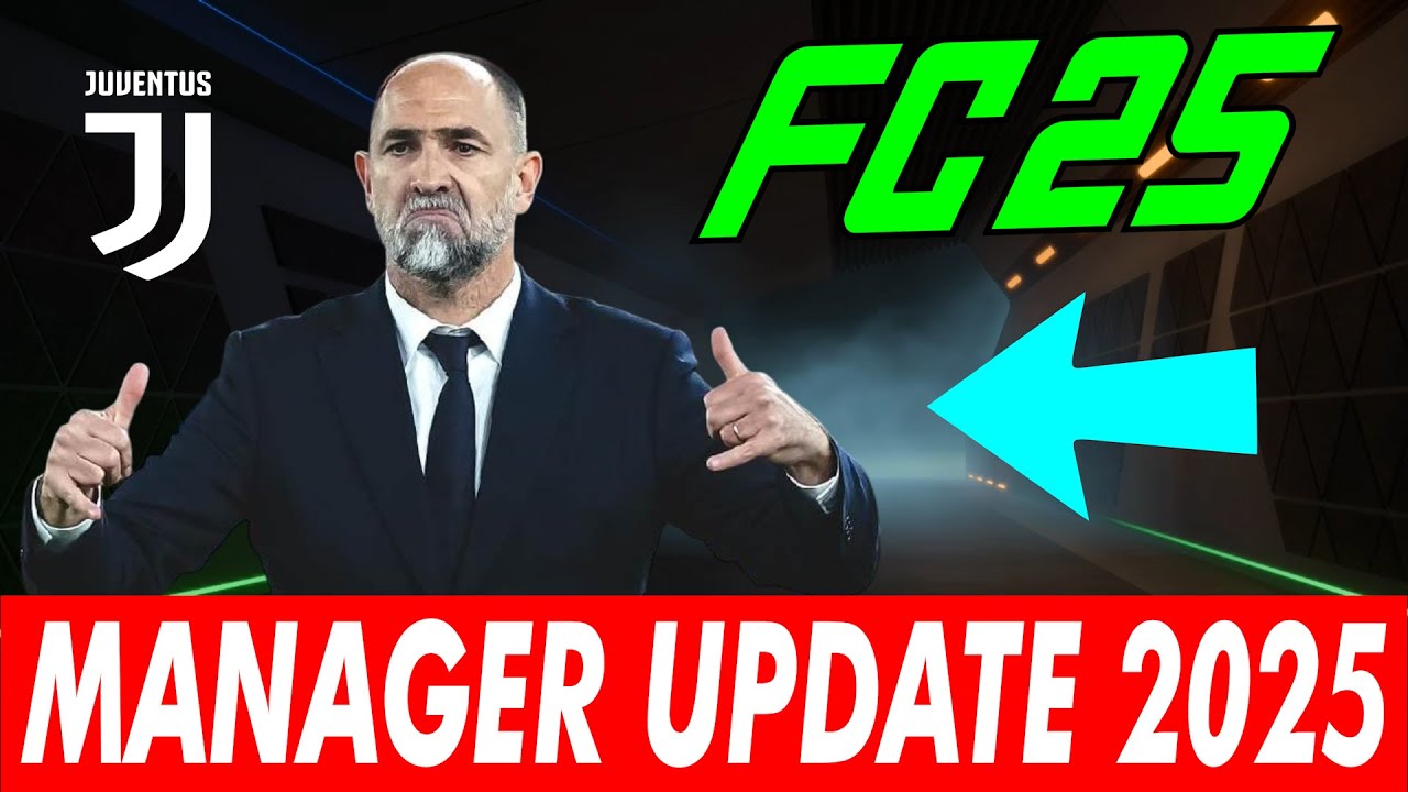 EA SPORTS FC 25 MANAGERS UPDATE 2025 - YouTube