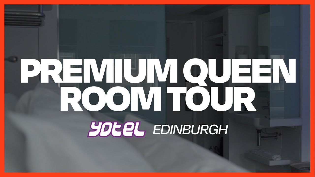 AN EDINBURGH HOTSPOT | Premium Queen Room Tour | Yotel Edinburgh ...