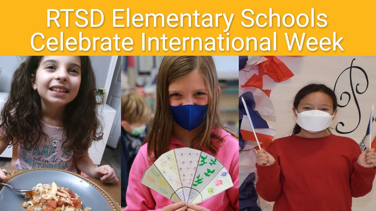 RTSD Elementary Schools Celebrate International Week - YouTube