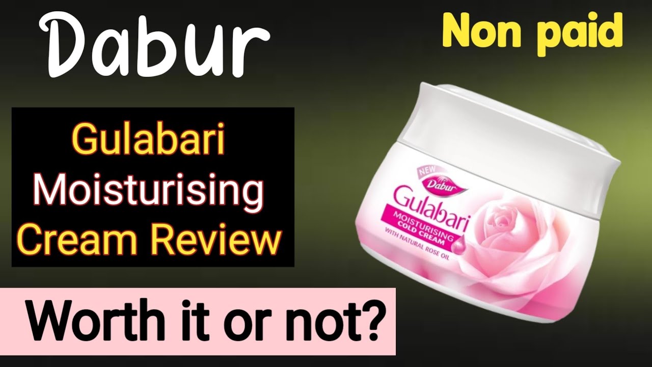 Dabur Gulabari moisturising cold cream review 2024 | cold cream ...