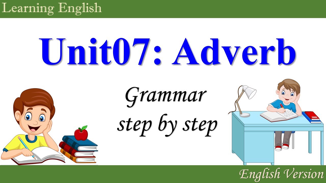 Learning English Grammar - Understanding About Adverb - Grammar step by ...