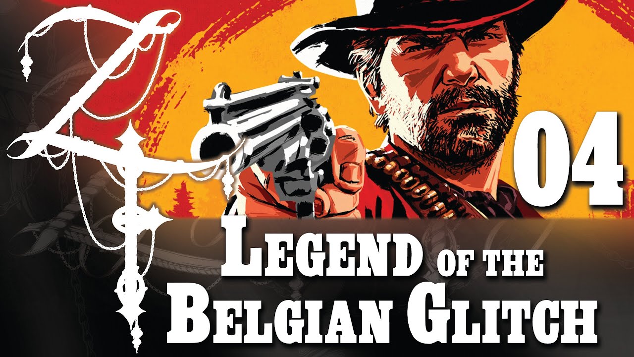 Zyrofall Plays RDR2 | 04 Legend of the Belgian Glitch - YouTube