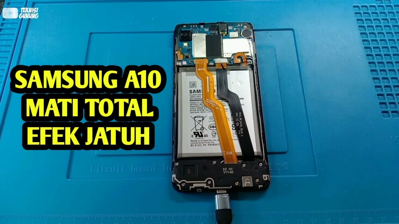 SAMSUNG A10 SM-A105F MATI TOTAL EFEK JATUH. video khusus buat teman ...