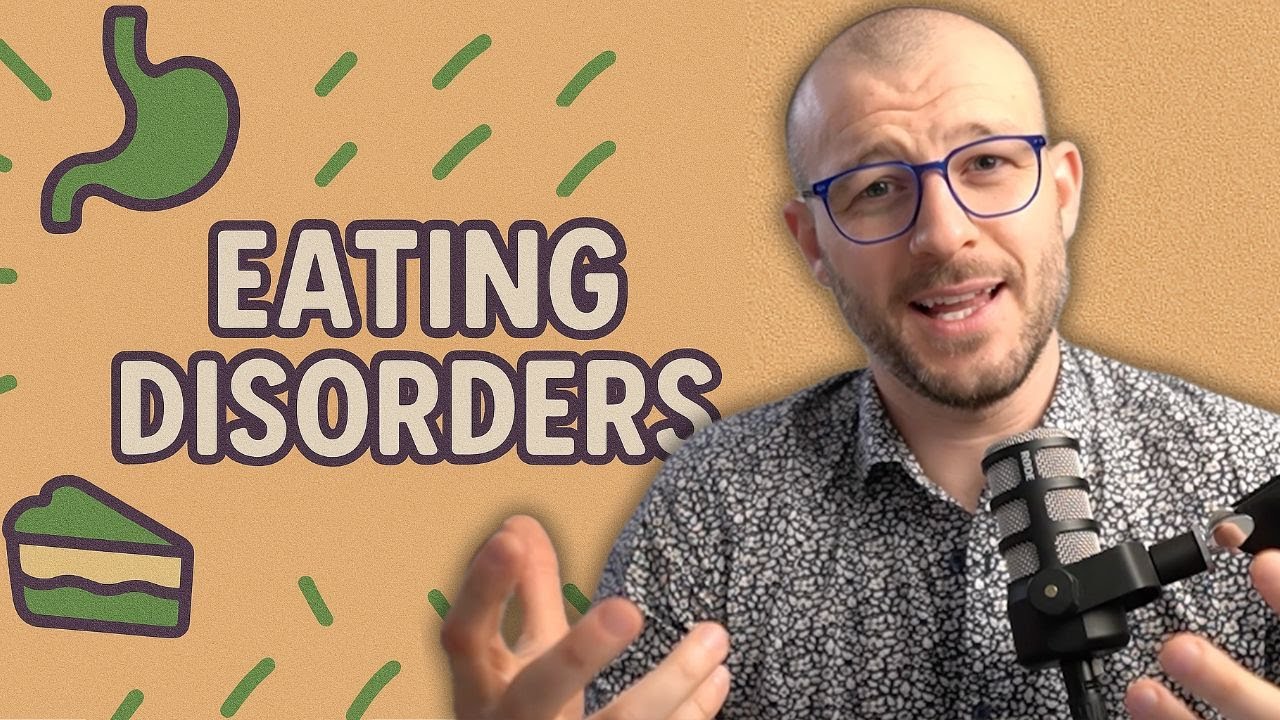 Eating Disorders | Teen Mental Health EXPLAINED - YouTube