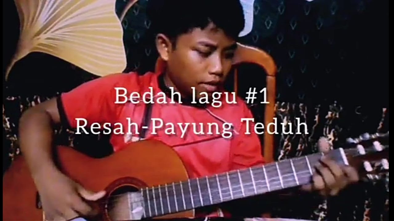 Tutorial lengkap Resah - Payung Teduh || Bedah Lagu#1 - YouTube