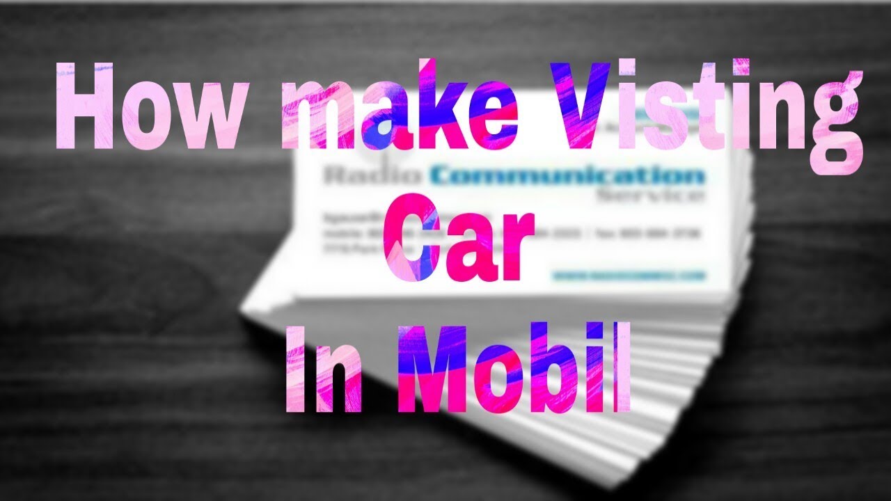 How make visting card in mobile - YouTube