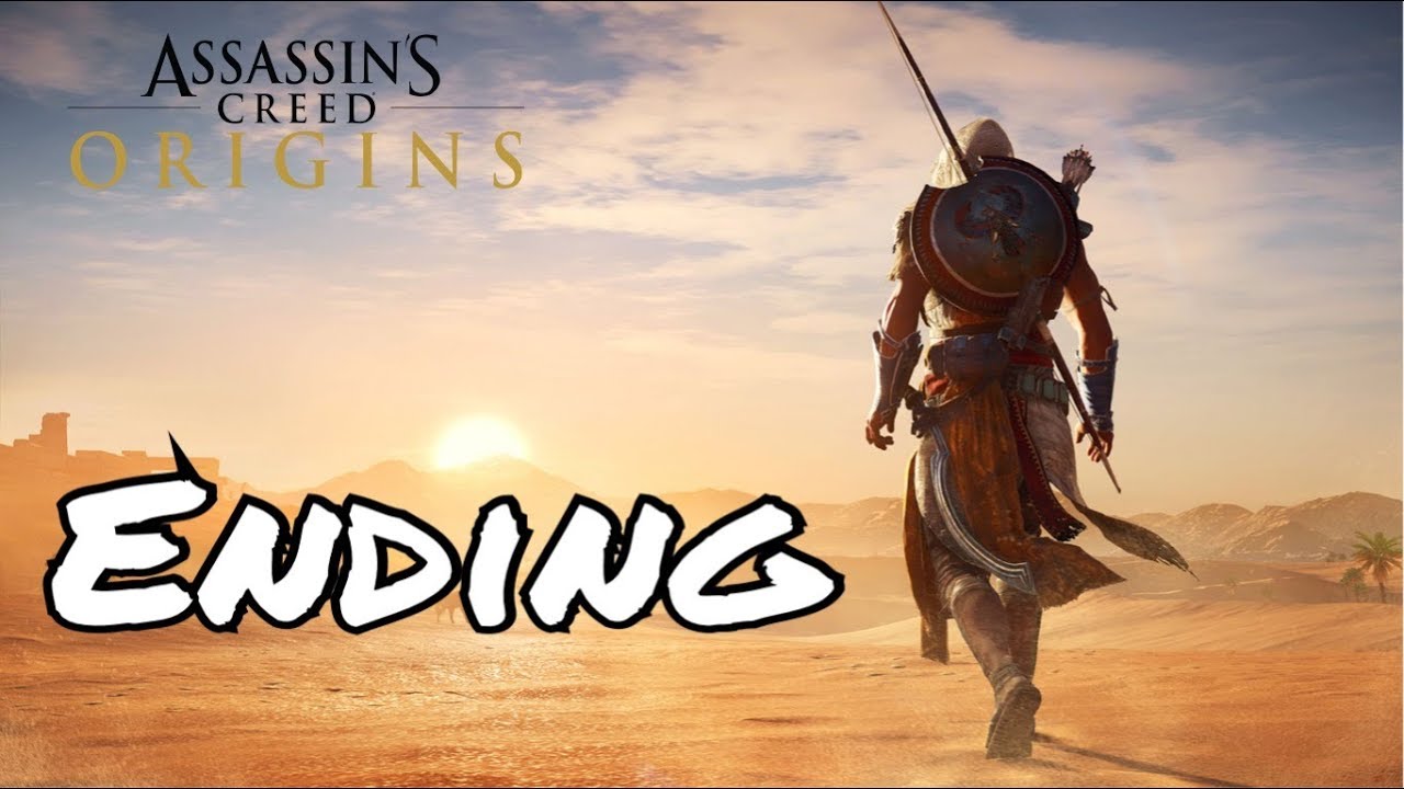 Assassin's Creed Origins ENDING - YouTube