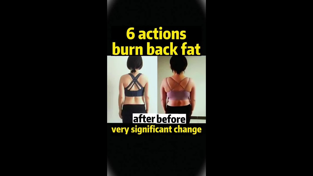 6 Actions burn back fat - YouTube
