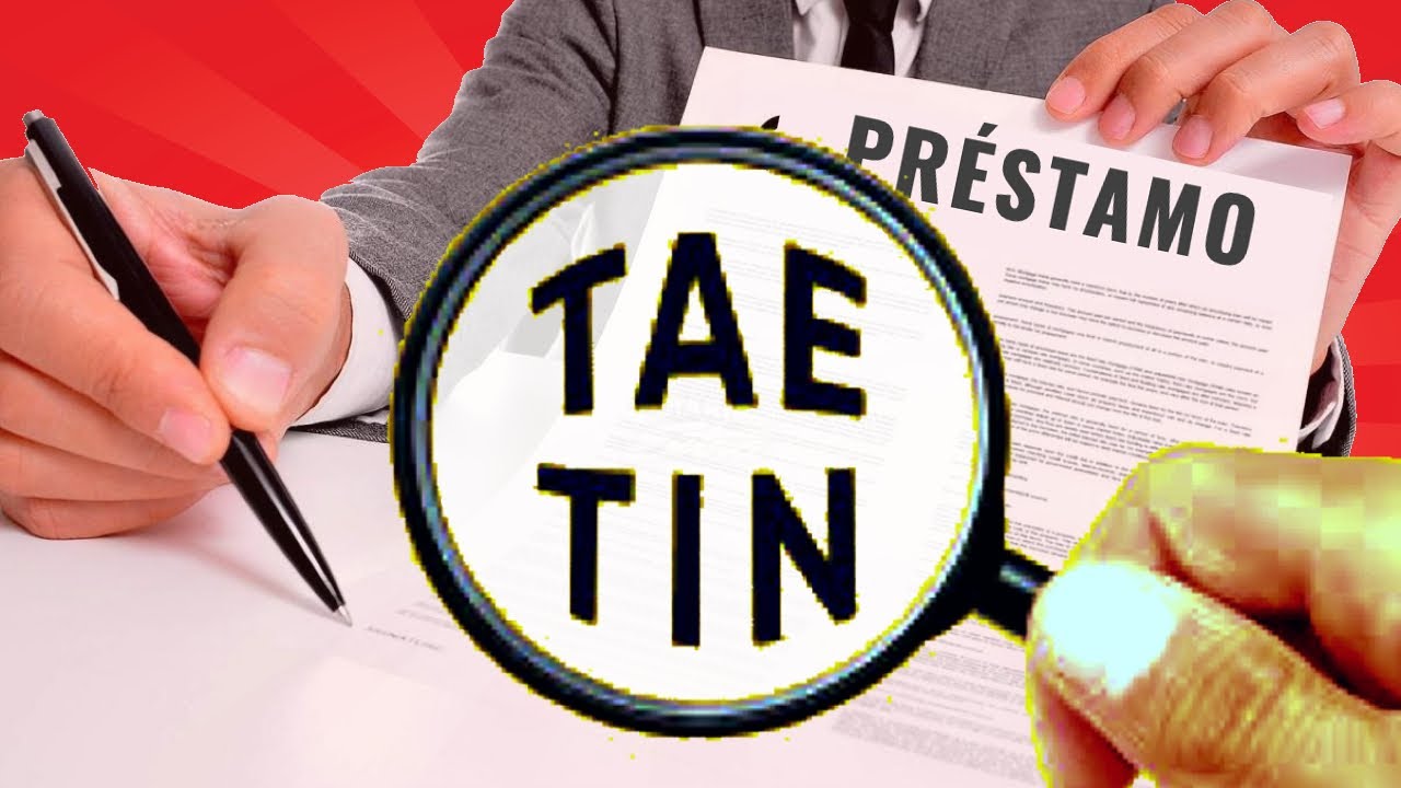 ¿QUÉ son el TIN y la TAE? | Entiende Sus DIFERENCIAS y CÓMO Calcularlos ...