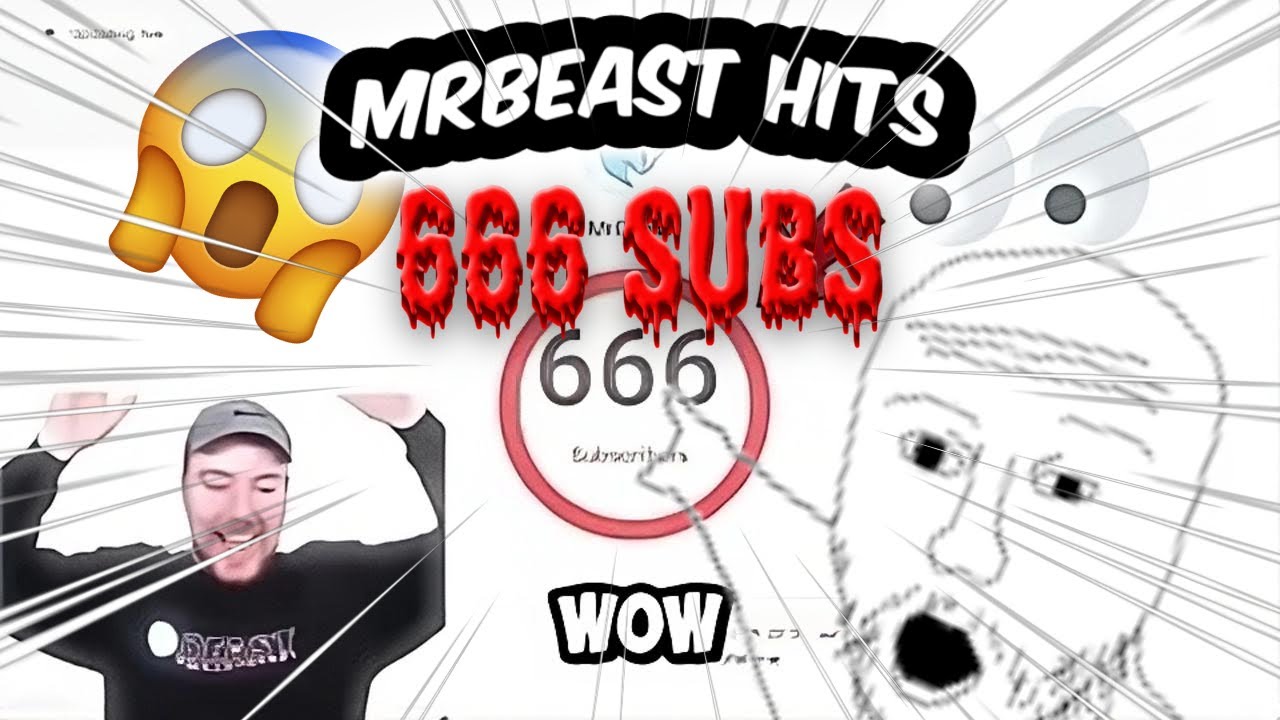 Mrbeast hits 666 subs *Try not to get scared challenge* - YouTube