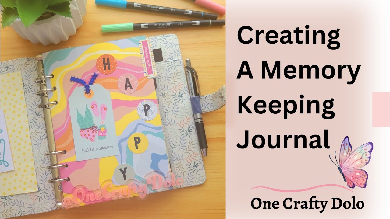 Creating A Memory Keeping Journal - YouTube