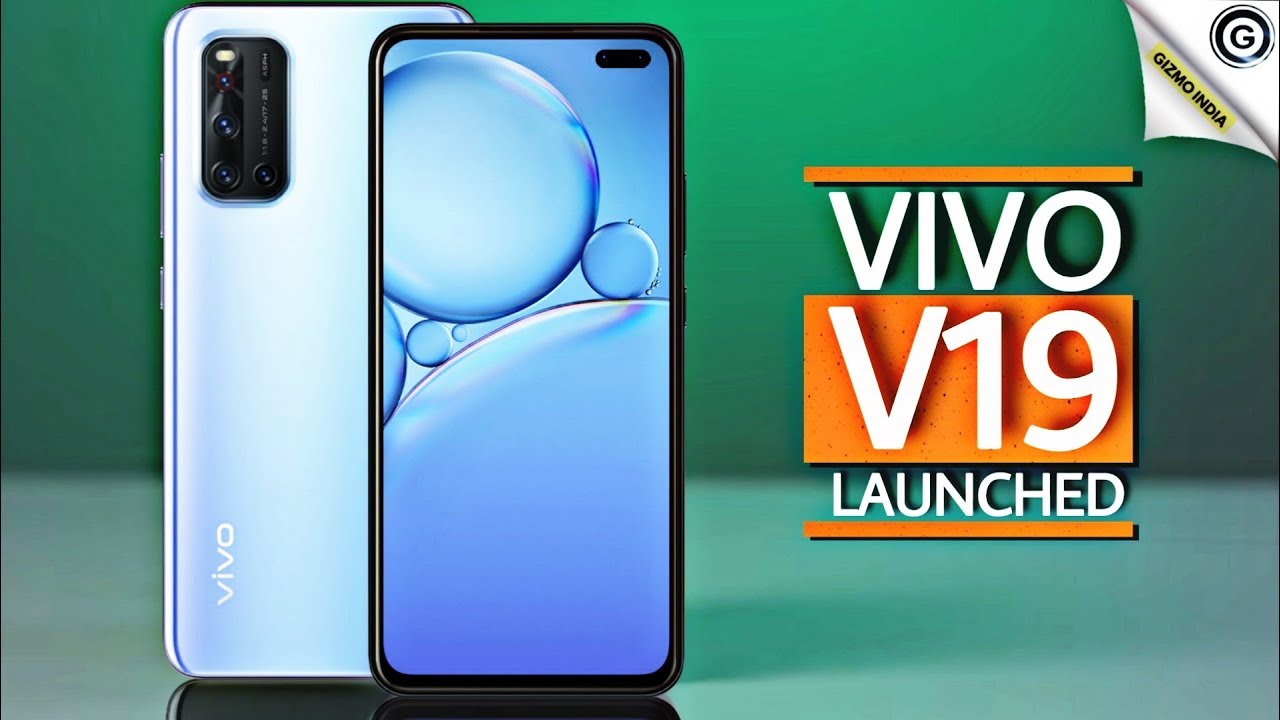 Vivo V19 Launched | Price In India | Specifications | - YouTube