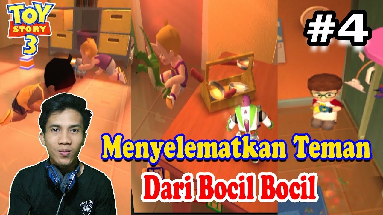 04 Menyelamatkan Teman dari Bocil Bocil Kematian Toy Story 3 Part 4 ...