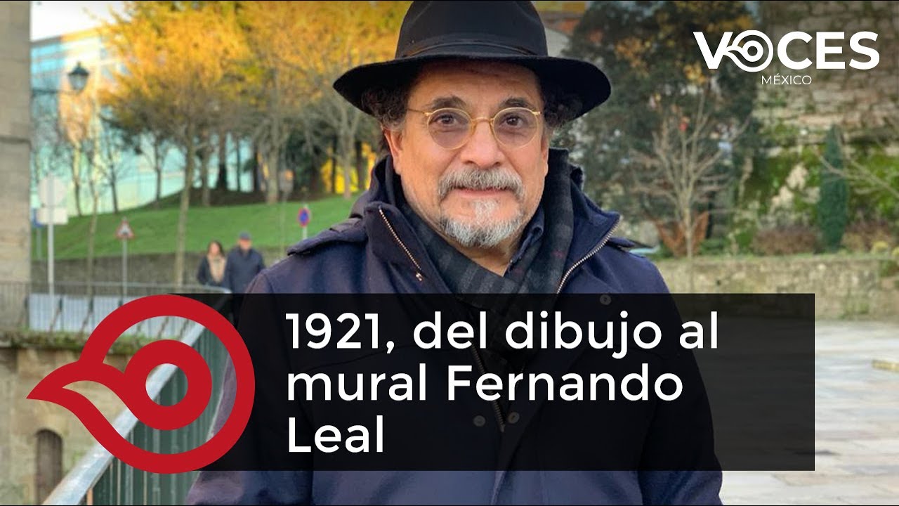 1921, del dibujo al mural Fernando Leal - YouTube