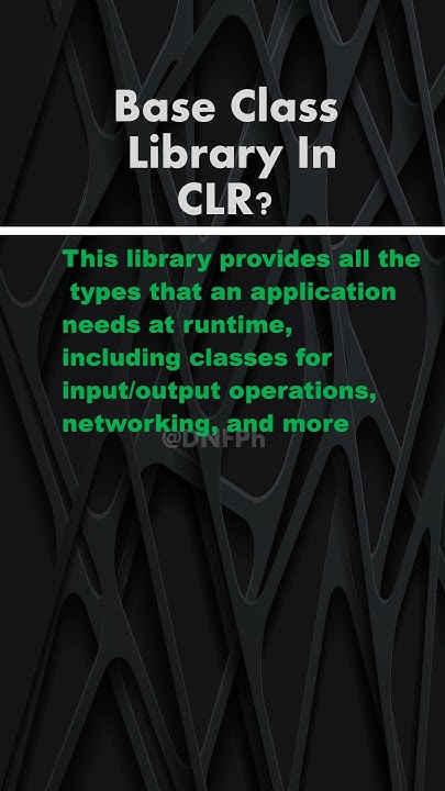 Base Class Library In CLR | #dotnet ,#csharp - YouTube