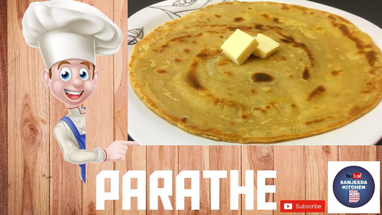 4 different types of paratha with sanjeeda kitchen - YouTube