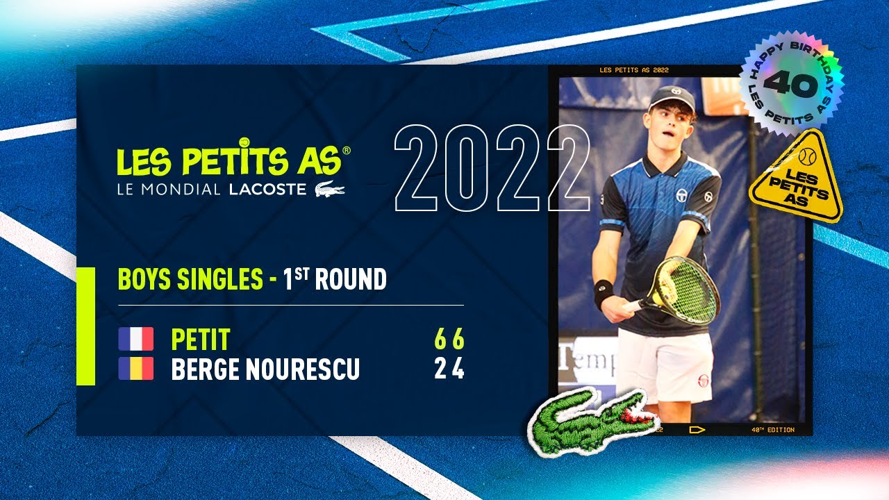 Les Petits As 2022 | Boys 1st Round | Lenny Petit vs. Alejandro Mateo ...