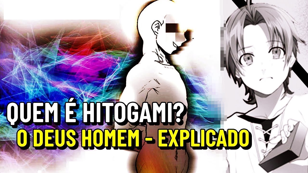 Mushoku Tensei: Quem é Hitogami o Deus homem? [SPOILER] Ele realmente ...