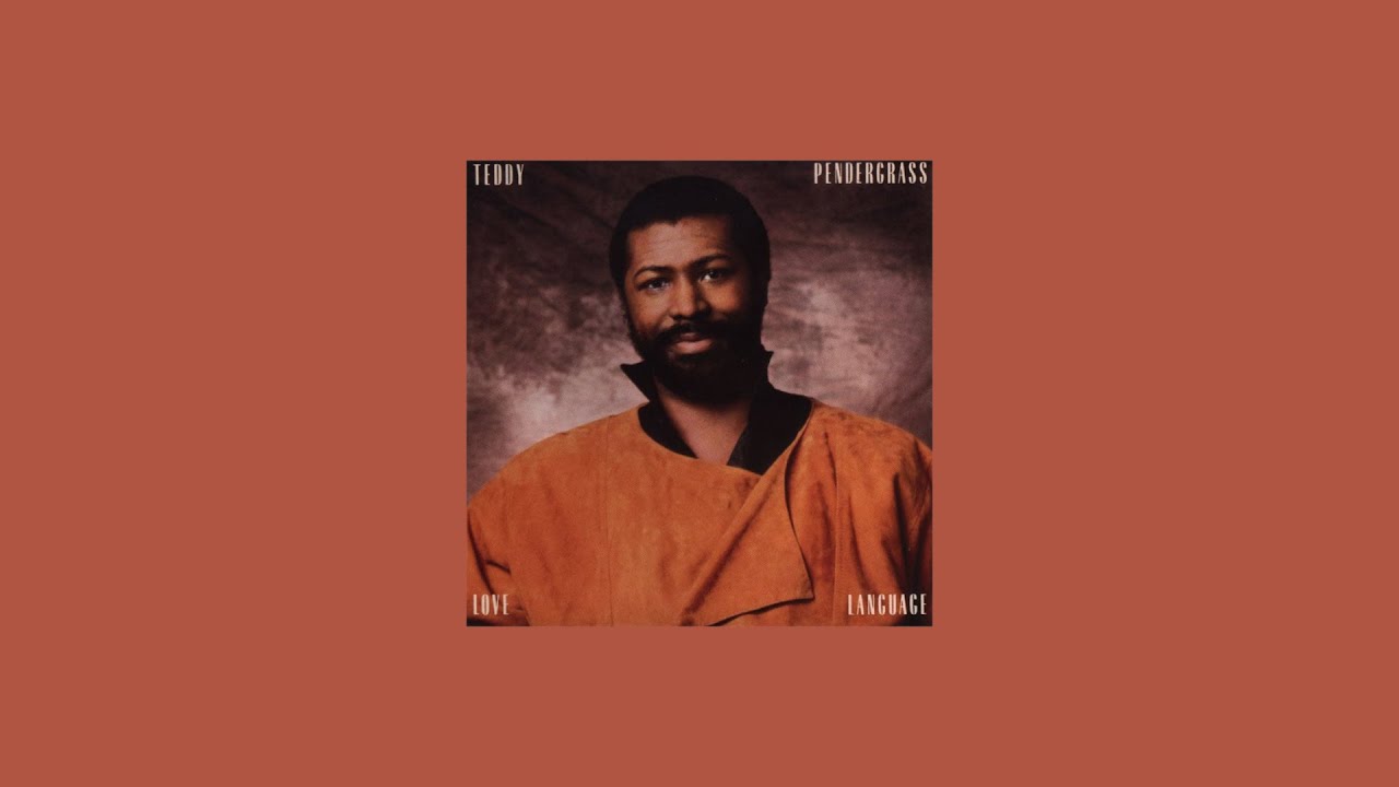 [Full Album] Teddy Pendergrass – Love Language - SIDE B - YouTube